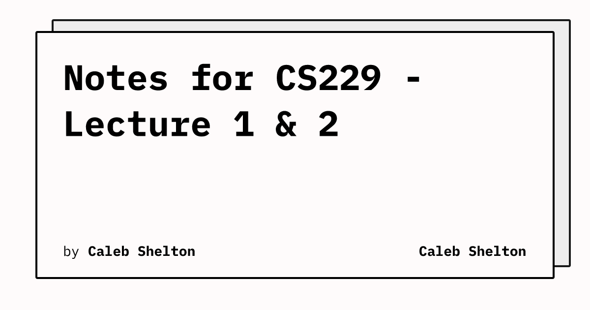 Notes for CS229 - Lecture 1 & 2